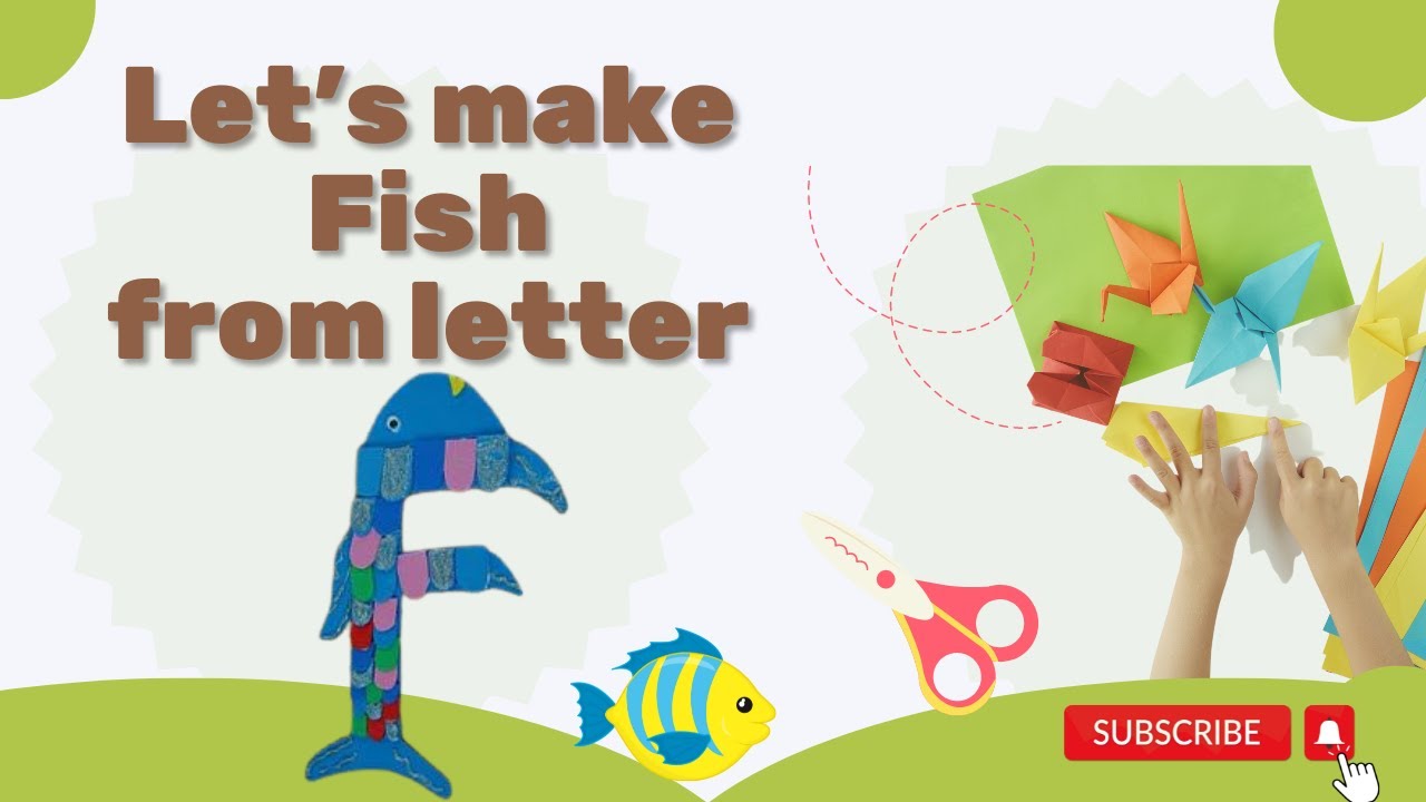 Letter F Paper Craft | alphabet craft ideas | fish craft | art & craft ...
