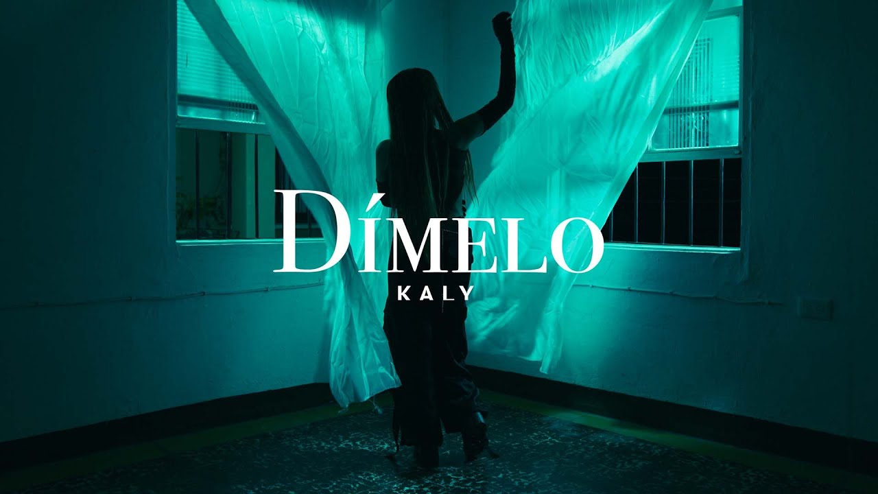 Kaly - Dímelo (Video Oficial) - YouTube Music