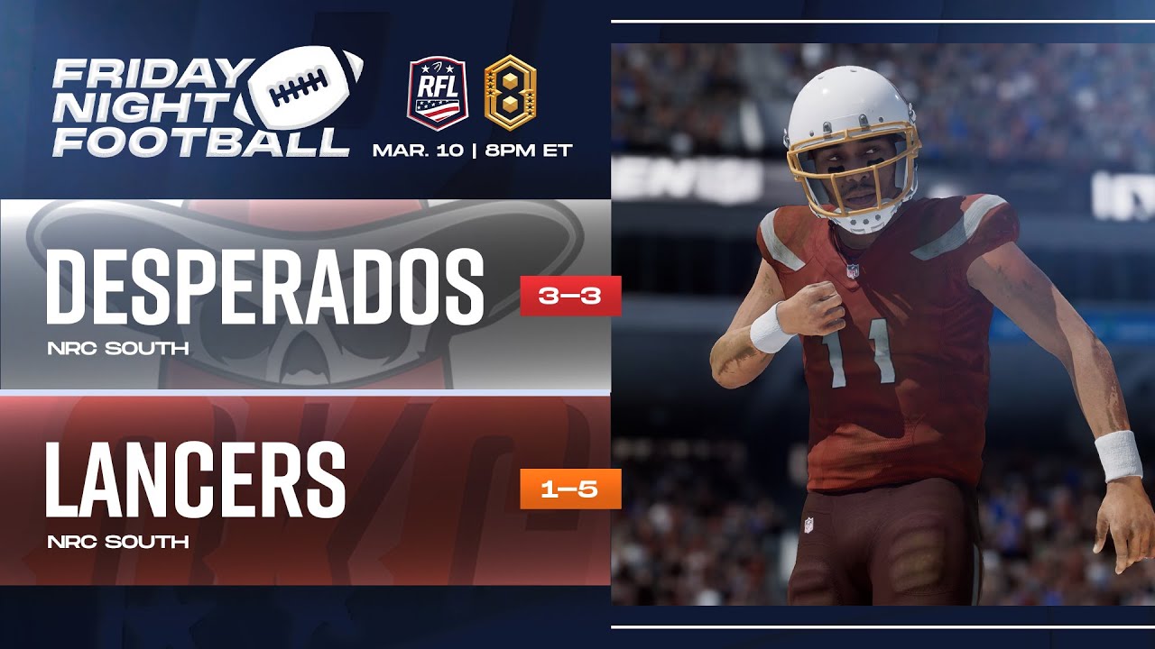 Madden NFL 23: Desperados vs Lancers | Week 7 Season 8 - YouTube