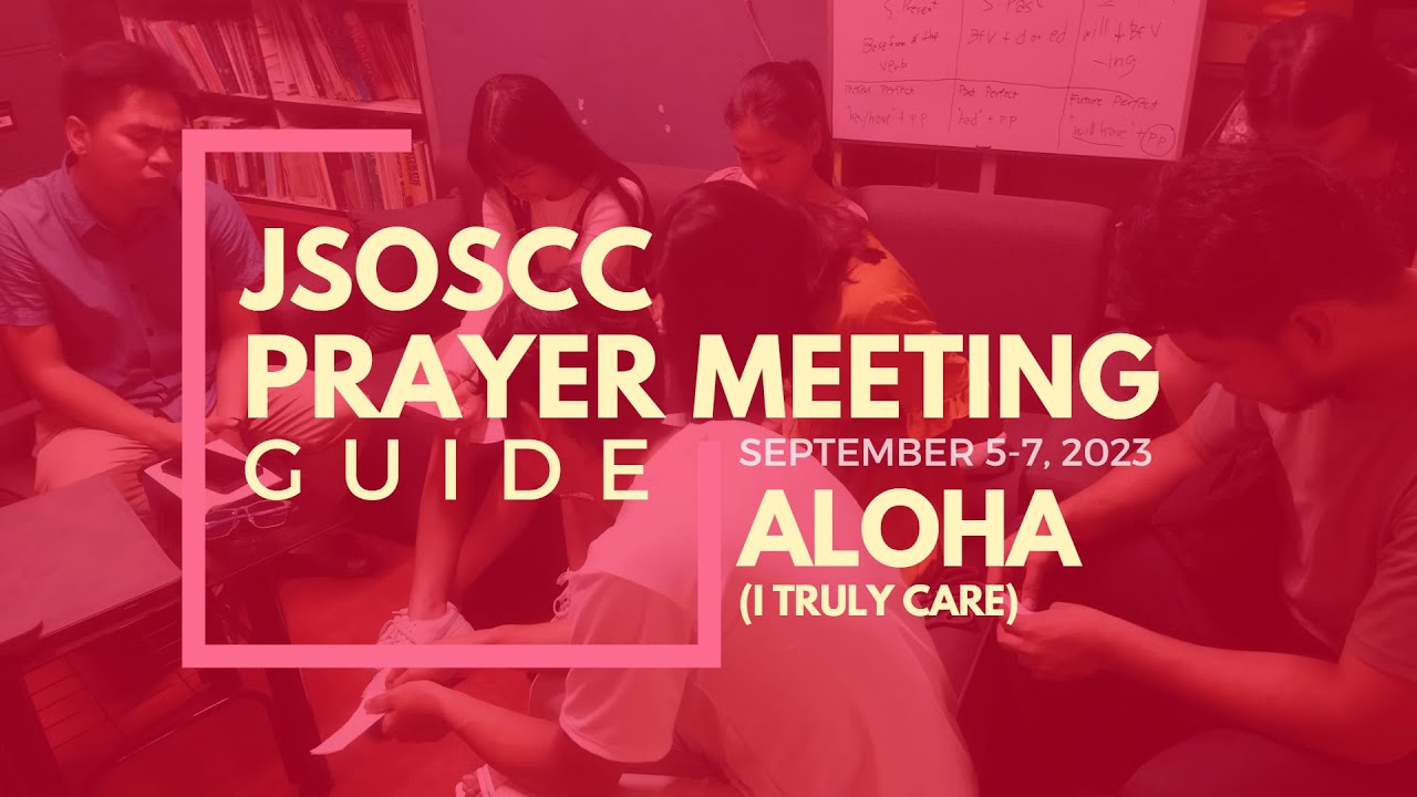 PRAYER MEETING I ALOHA (I truly care) - YouTube