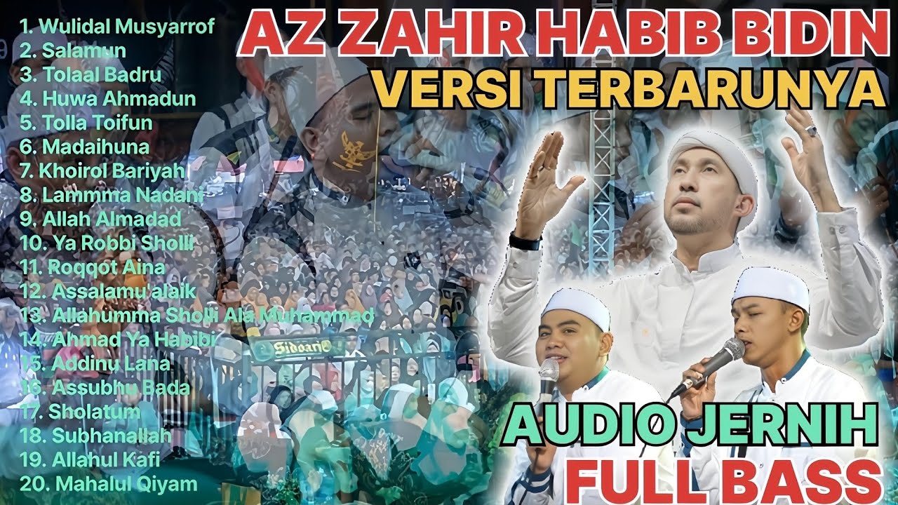 AZ ZAHIR HABIB BIDIN FULL ALBUM SHOLAWAT VERSI TERBARU PALING BANYAK DI ...