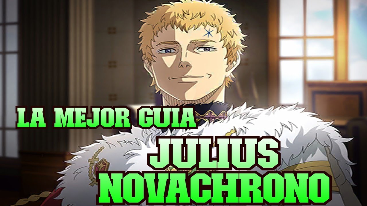 🔥BUILD DE JULIUS ACTUALIZADA!! BLACK CLOVER MOBILE!🔥 - YouTube