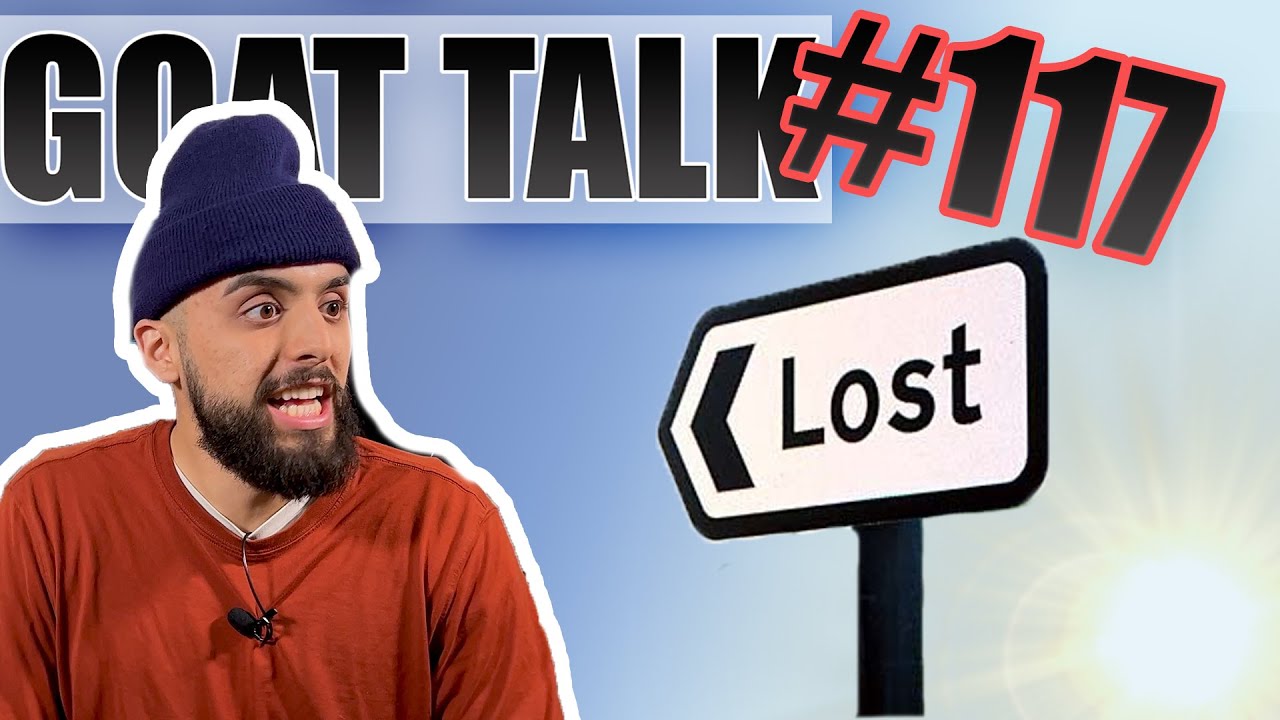 GOAT Talk #117 - What To Do - YouTube