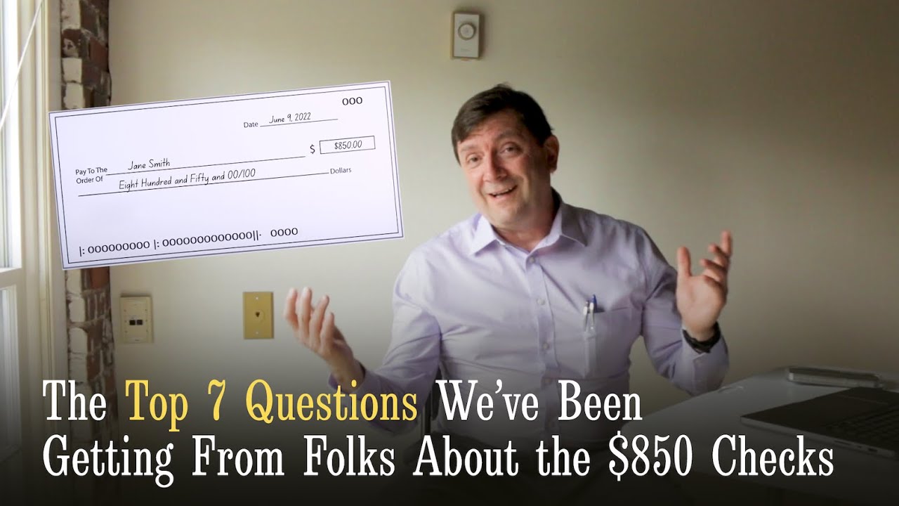 The Top 7 Questions We've Been Hearing From Folks About the $850 Relief ...