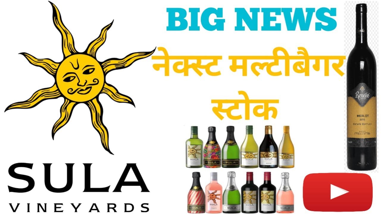 NEXT MULTIBAGGER STOCK || Letest Big News Sula Vineyards || Technical ...
