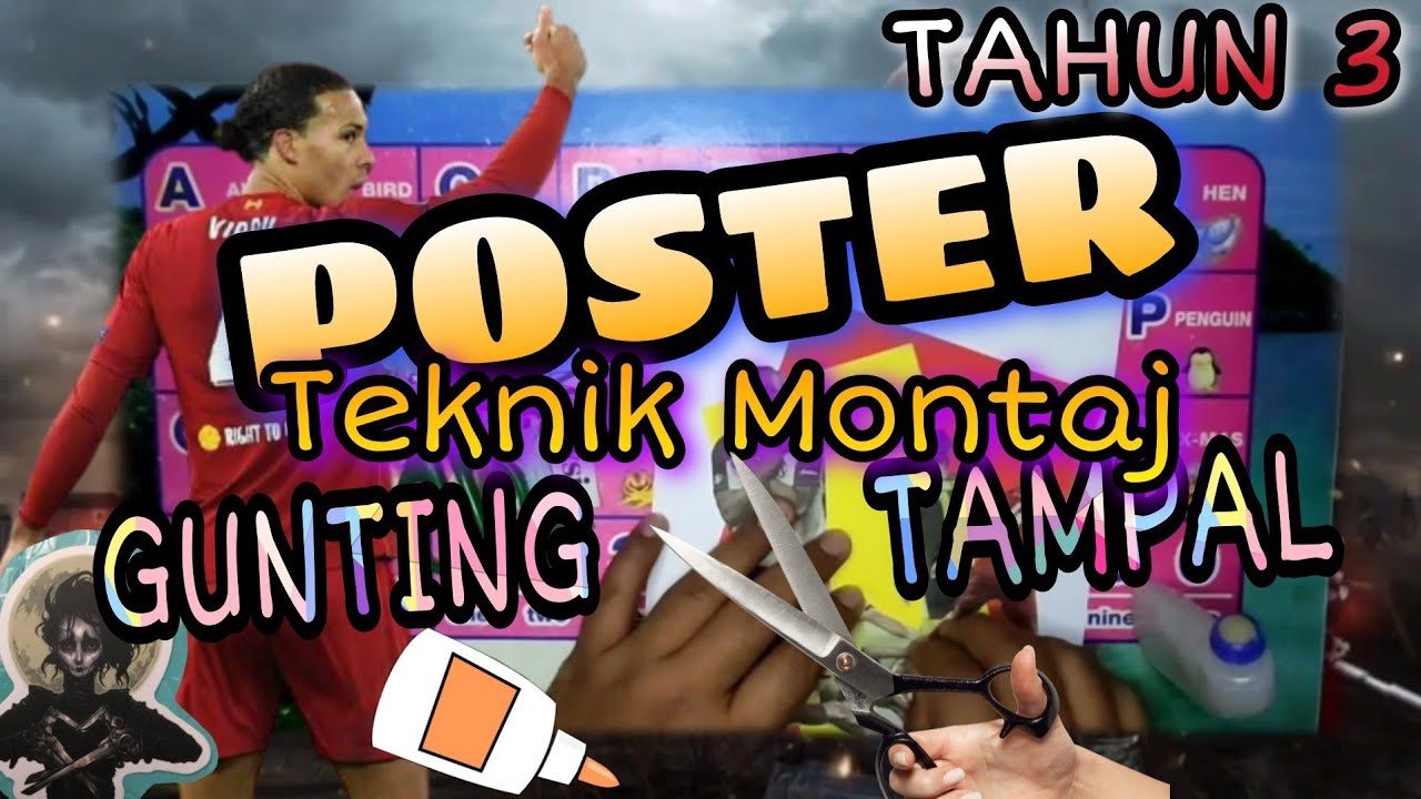 PENDIDIKAN SENI VISUAL Tahun 3 (MONTAJ) - YouTube