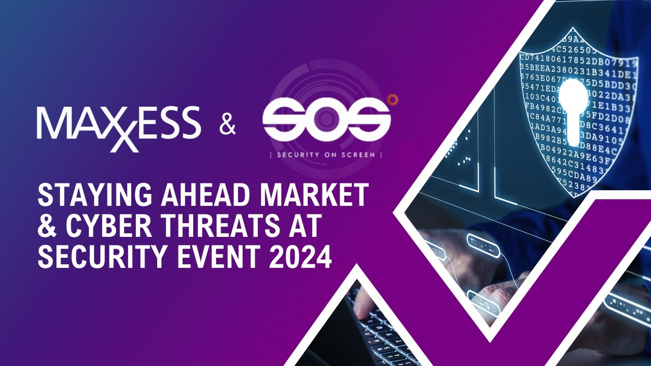 TSE 2024 | Maxxess Systems & Security on Screen | Keeping Ahead of the Market & Cyber Threat ...