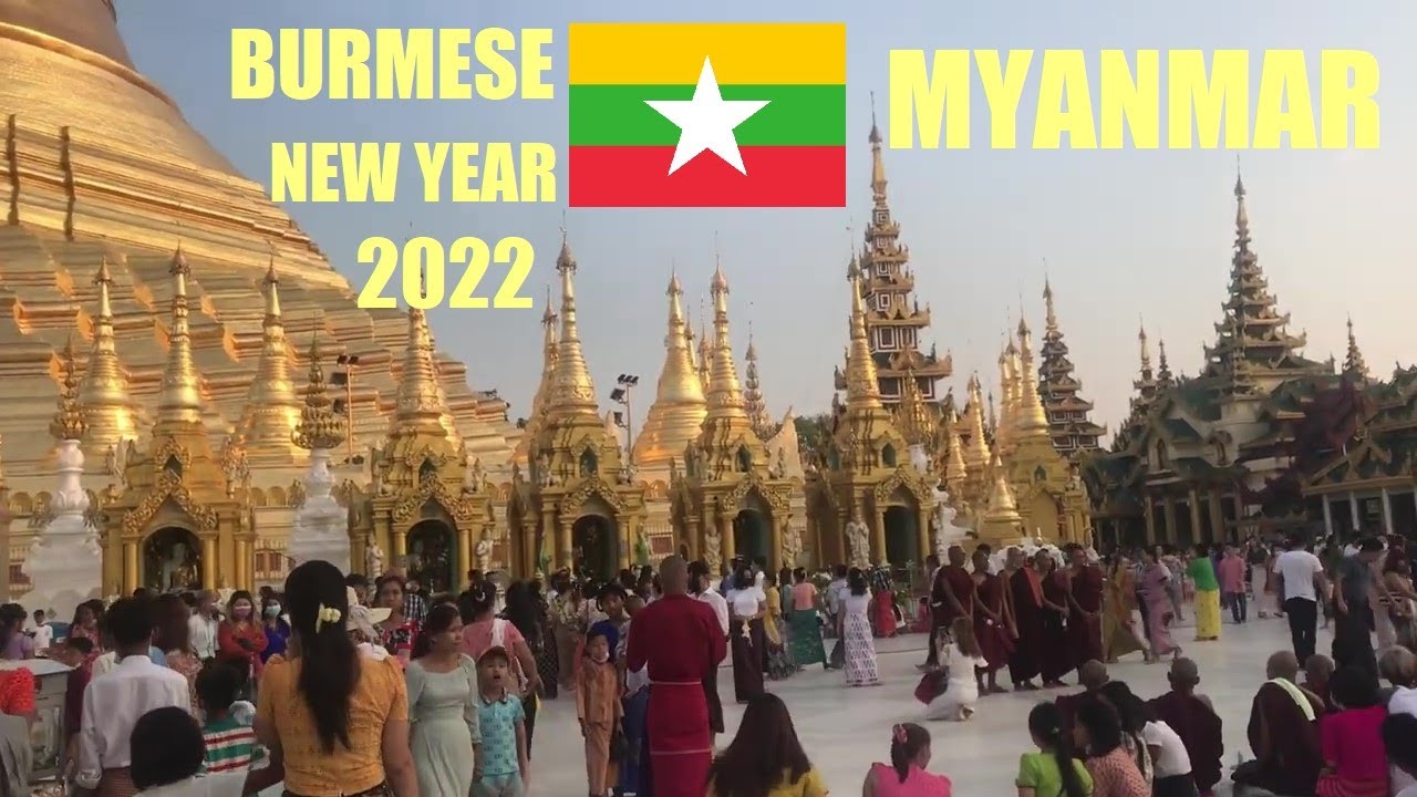 🇲🇲 MYANMAR People Celebrating 1st Day of Burmese New Year 2022 at The ...