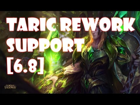 League of Legends Taric Rework Support [6.8] - YouTube