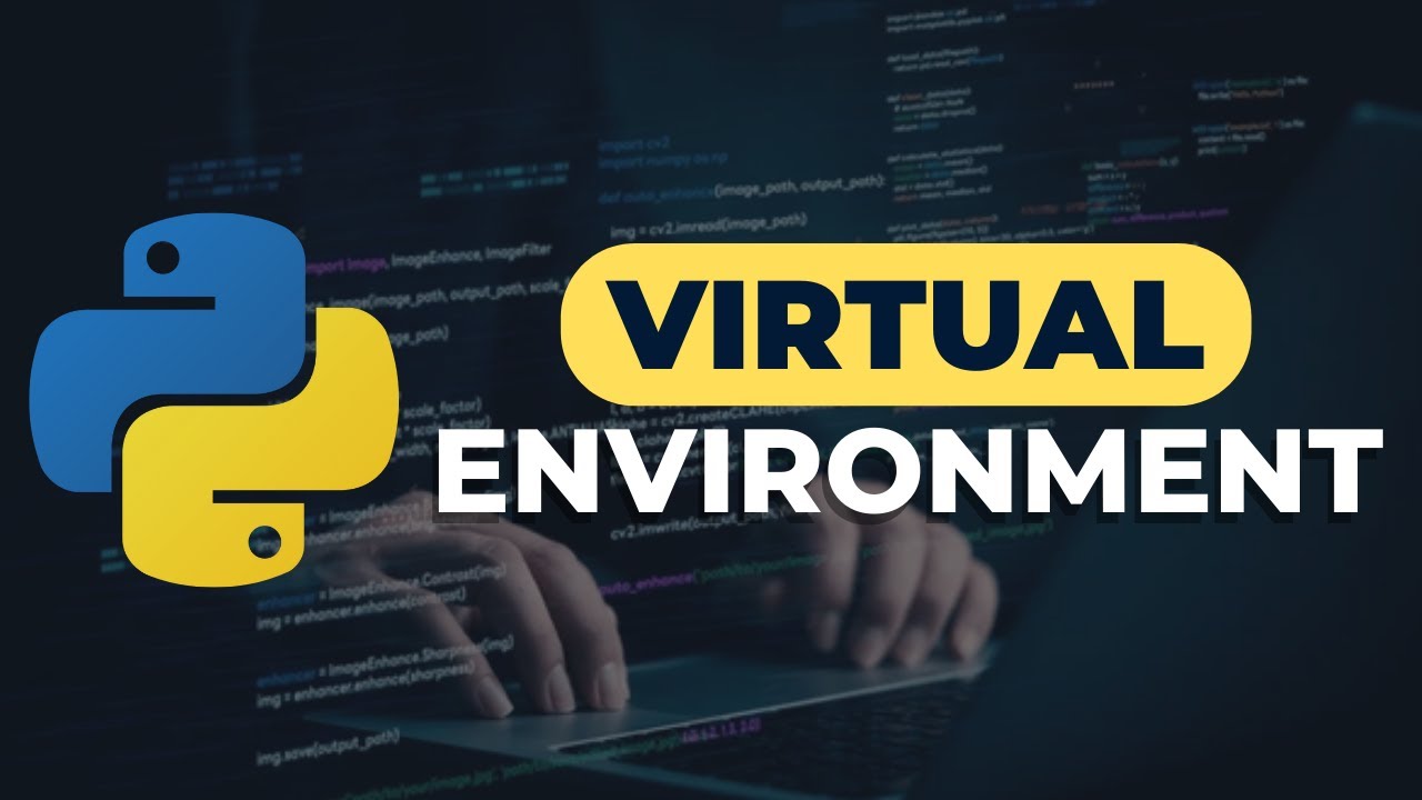 Virtual Environments in Python | Python Tutorial in Tamil for Beginners | Tutorial #47 - YouTube