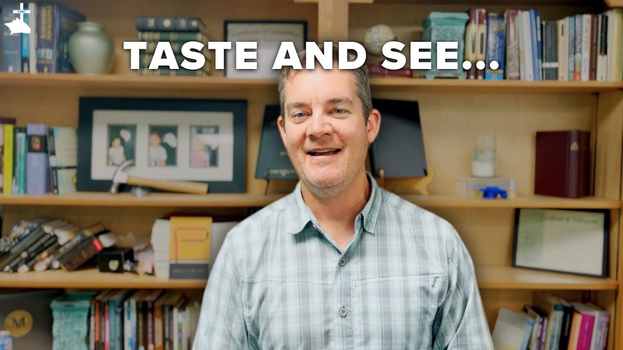 Taste and See... - YouTube