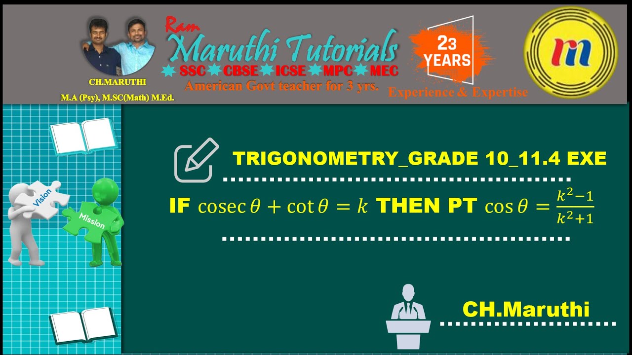 TRIGONOMETRY_GRADE10_EXE 11.4_IF COSEC@+COT@=K PROVE THAT COS@=(K2-1 ...