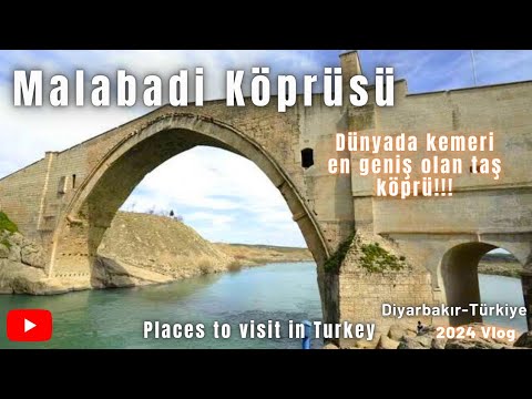 Malabadi Köprüsü - Diyarbakır Silvan 2024 Diyarbakır Gezilecek Yerler #diyarbakır #gezilecekyerler