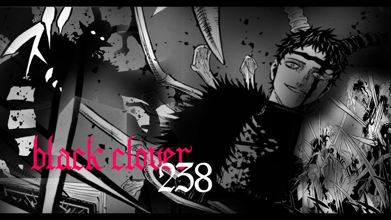 ZENO IS BROKEN. THAT IS ALL. BLACK CLOVER CHAPTER 238 (CHAPTER SPOILERS ...