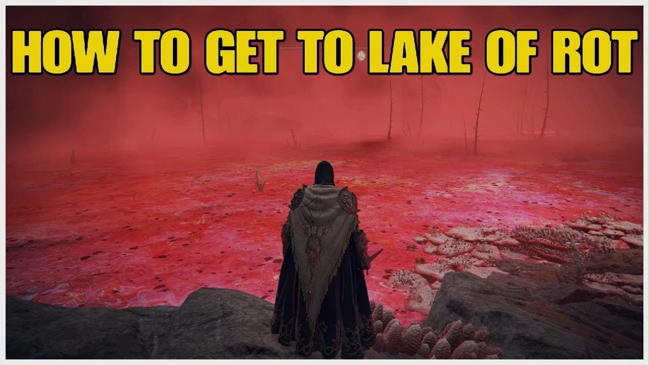 ELDEN RING- How to get to Lake of Rot: Location & Guide - YouTube
