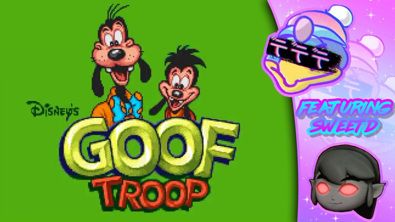 [Triple De] Goof Troop (SNES) (Ft. SweetD) - YouTube