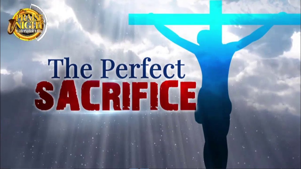 🎼 The Perfect Sacrifice - Loveworld Singers & Simeon Rich, Jabage # ...