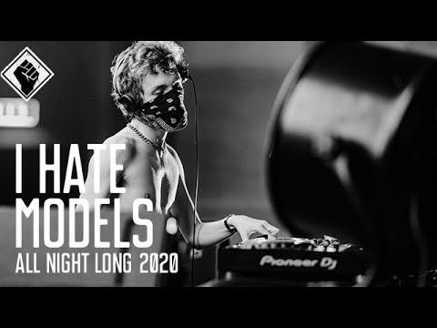 I Hate Models All Night Long 2020 - YouTube