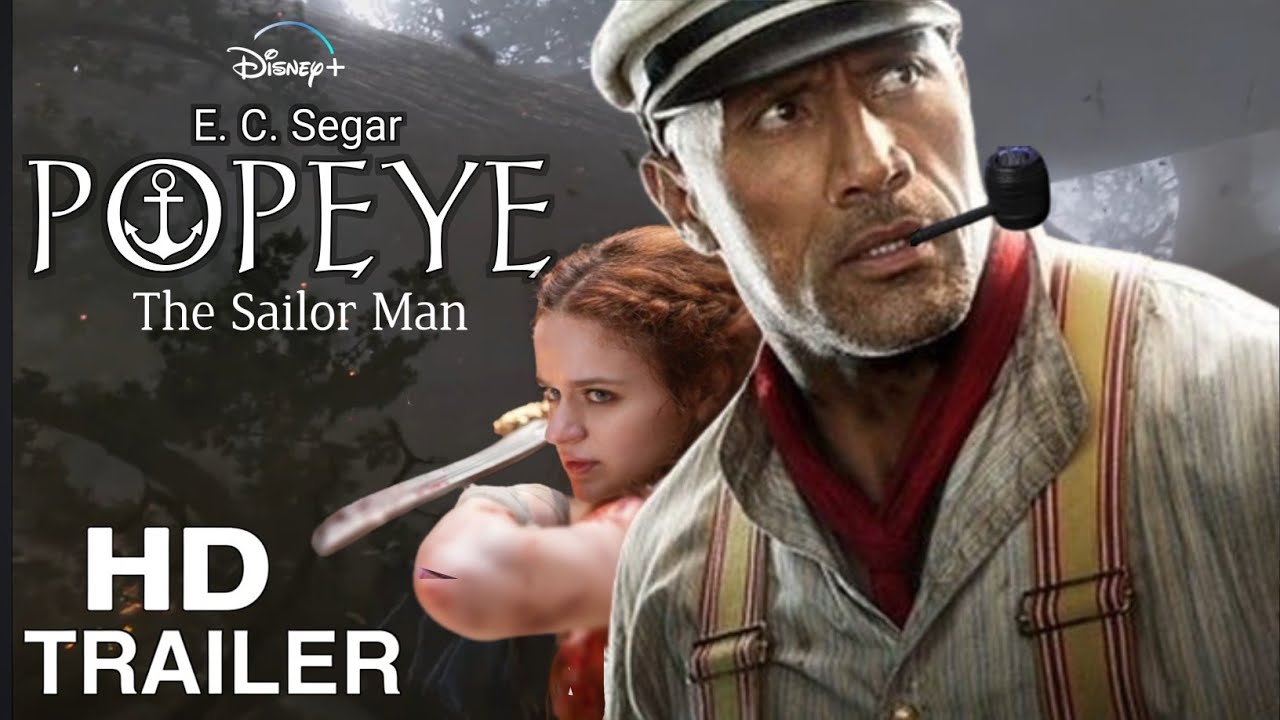 POPEYE - Secret Of Cave | Official Trailer | Live Action - Dwayne ...