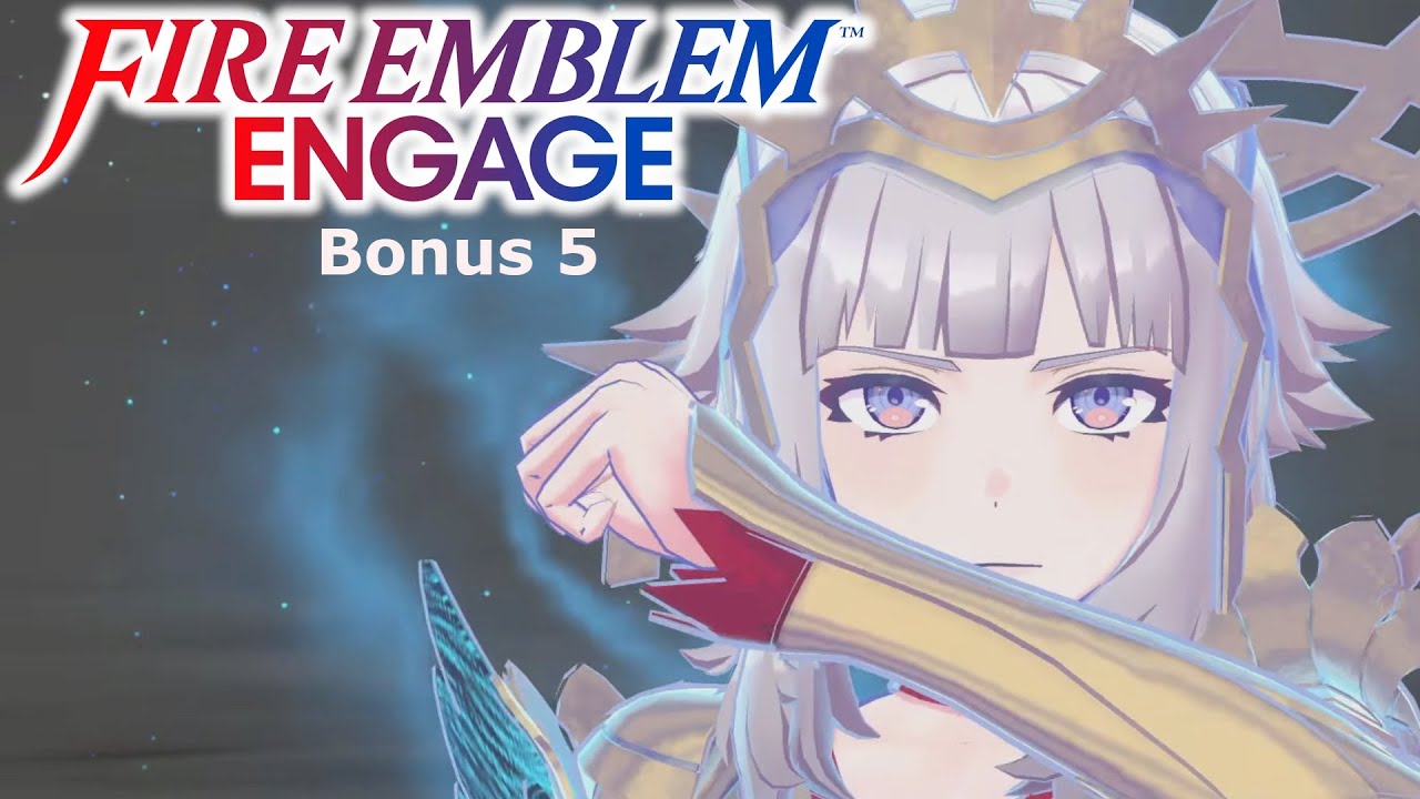 Fire Emblem Engage - Bonus 5 - [The Emblem of Heroes] - YouTube