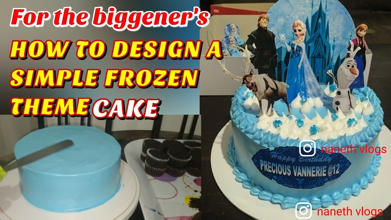 HOW TO DESIGN A SIMPLE FROZEN THEME CAKE - YouTube