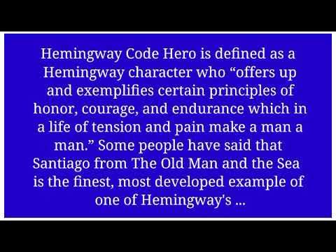 What is Code Hero by Earnest Hemingway/ - YouTube