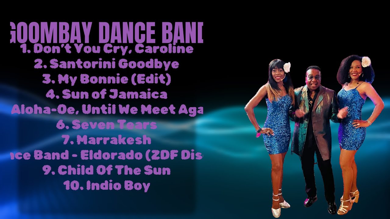 Goombay Dance Band-Hits that captivated audiences-Premier Tunes Lineup ...