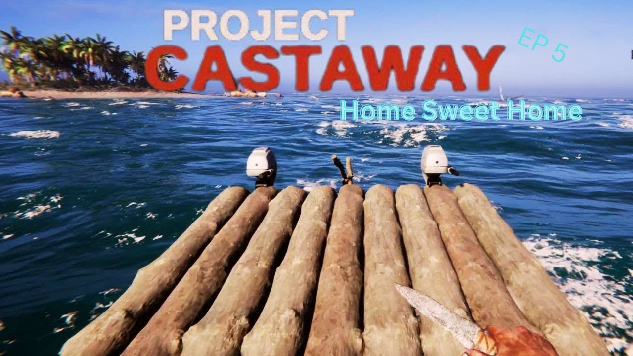 BEST VIDEO EVER. PROJECT CASTAWAY EP 5 - YouTube