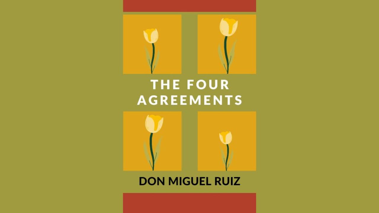 1 Minute Book Summary - The Four Agreements by Don Miguel Ruiz - YouTube