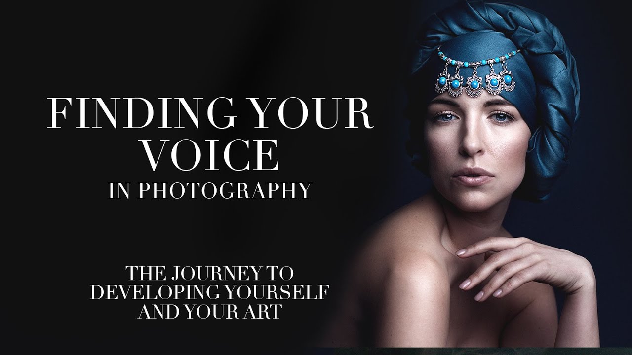 How To Find Your Voice In Photography // The journey to developing ...