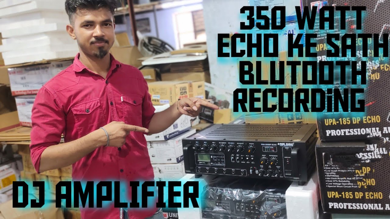 REAL Audio 350w Echo AMPLIFIER with blutooth pen drive sab he #dj # ...