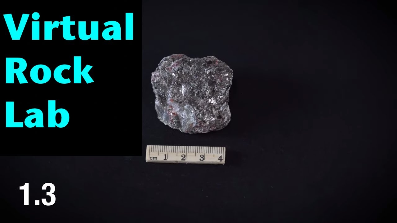 Virtual Rock Identification Lab | Sample 1.3 - YouTube