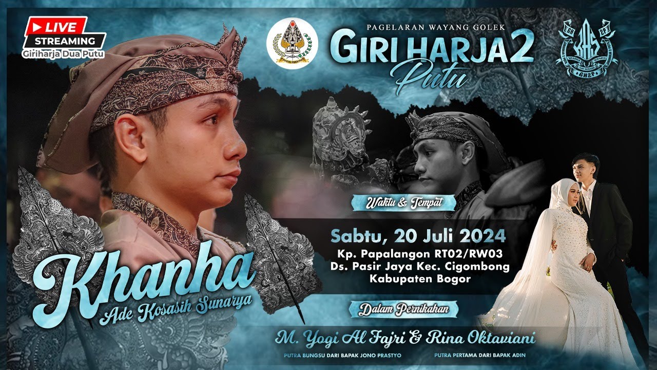 (Live. BOGOR 20 Juli 2024) Pagelaran Wayang Golek Giriharja 2 Putu - Khanha Ade Kosasih Sunarya ...