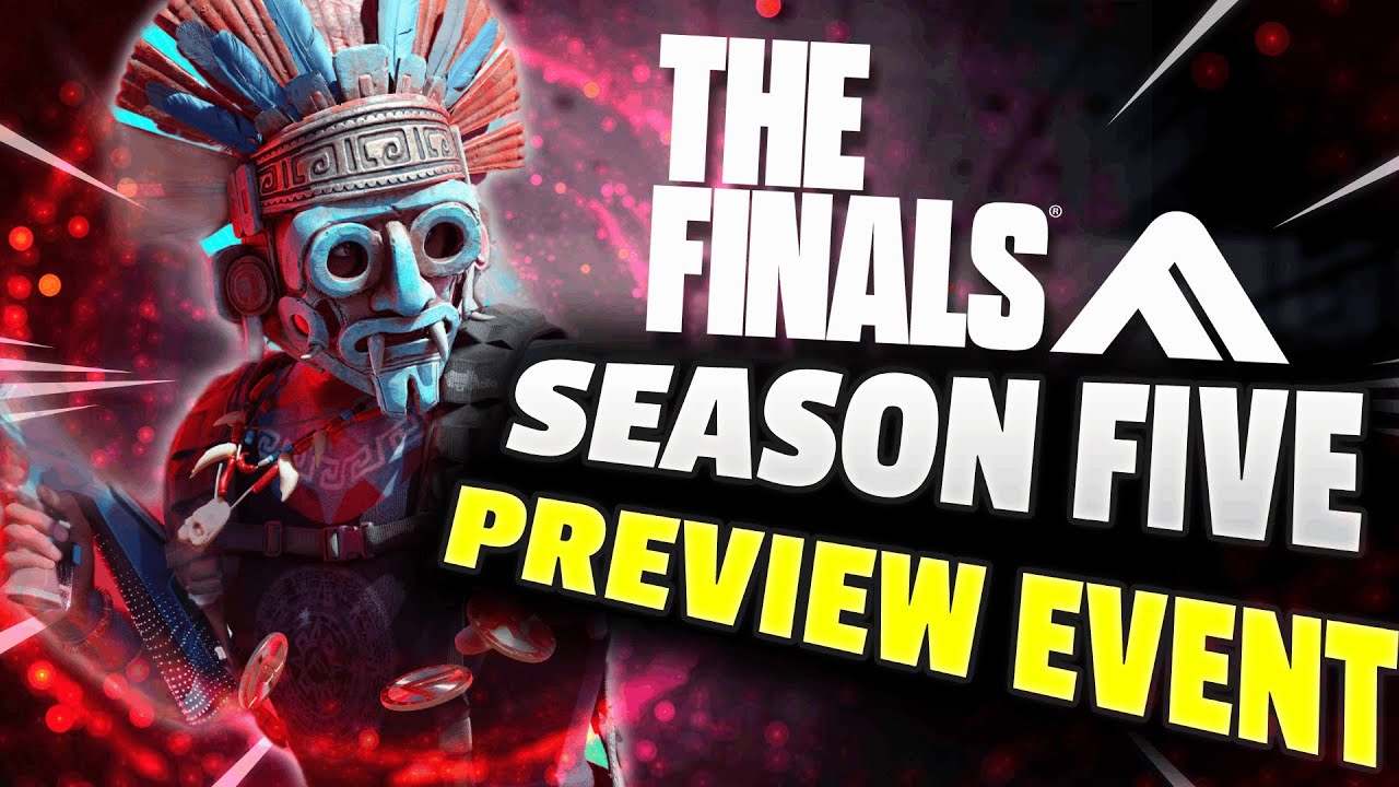 THE FINALS SEASON 5 PREVIEW EVENT | NEW WEAPONS, MAP, BATTLE PASS ...