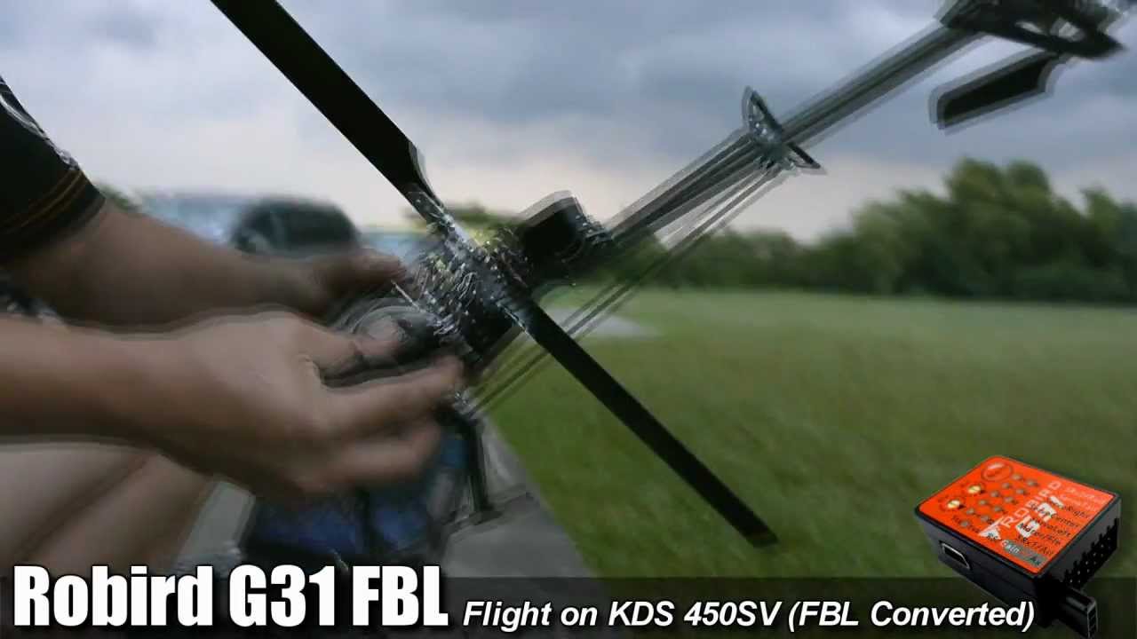 Robird G31 FBL System on KDS450SV (FBL Converted) - YouTube
