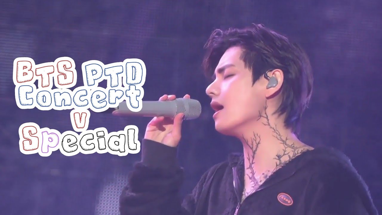 뷔만 모아보기, BTS PTD Concert V 뷔 태형이 스페셜 모음 - YouTube