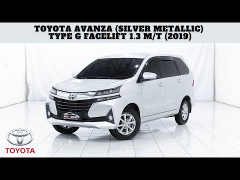 TOYOTA AVANZA (SILVER METALLIC) TYPE G FACELIFT 1.3 M/T (2019) - YouTube