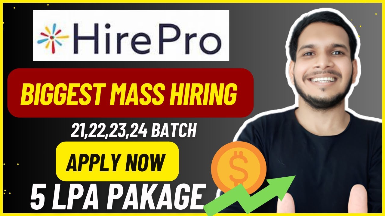 Hire Pro Mass Hiring || Job updates || Off Campus - YouTube