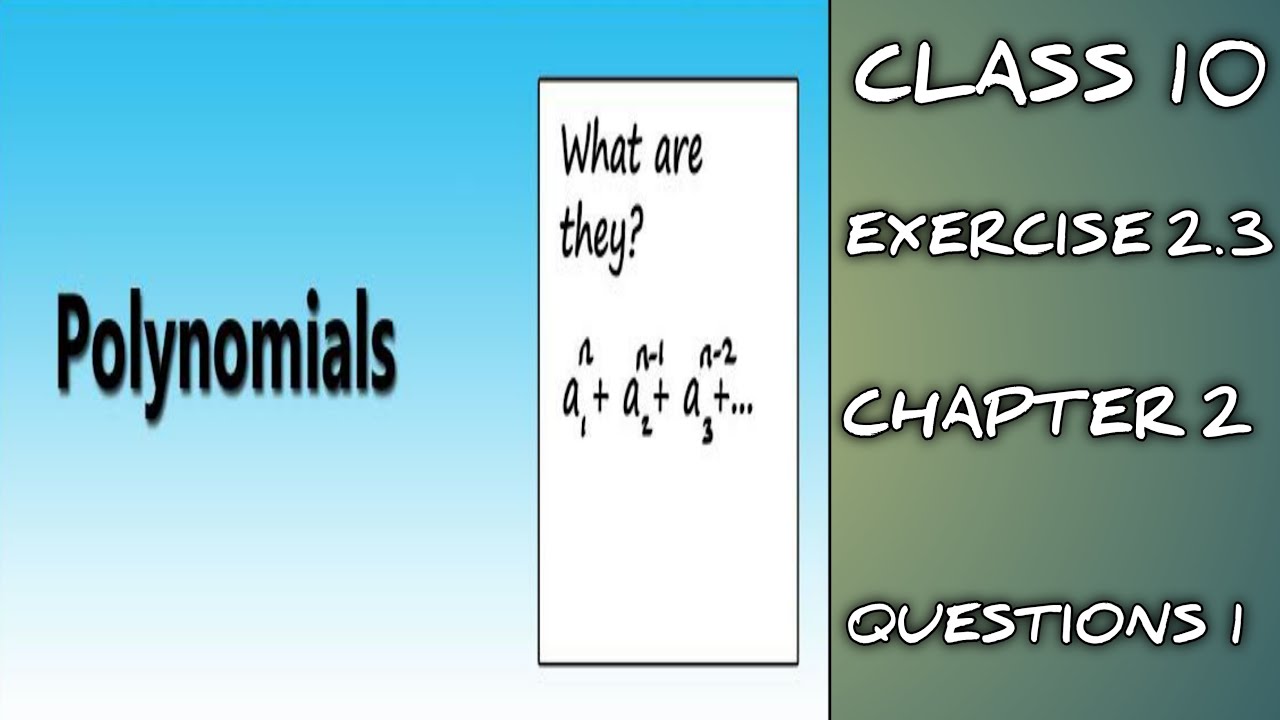 Mathematics Solution For Class 10 Chapter 2 Exercise 2 3 Q No 1 NCERT mathematics-solution-for-class-10-chapter-2-exercise-2-3-q-no-1-ncert