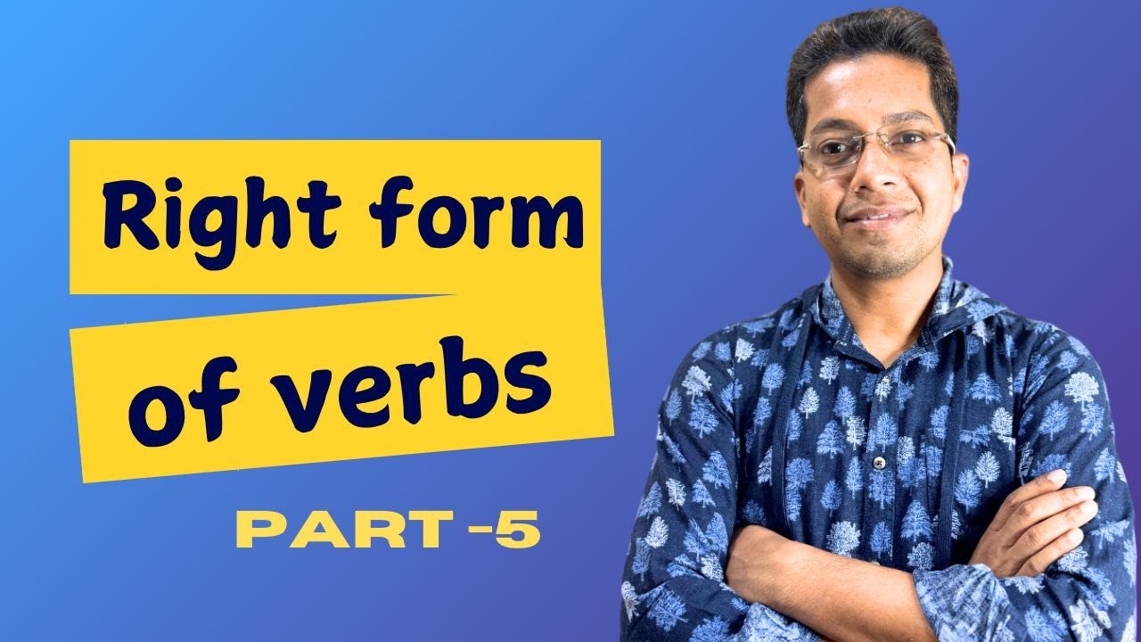 Right form of verb part 5| HSC & Competitive Exam - YouTube