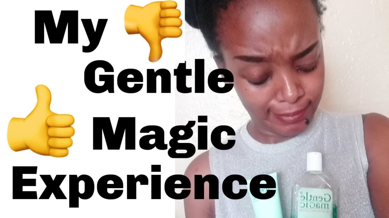 MY GENTLE MAGIC EXPERIENCE ll SOUTH AFRICAN YOUTUBER - YouTube