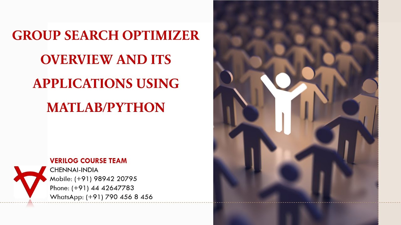 GROUP SEARCH OPTIMIZER OVERVIEW AND ITS APPLICATIONS USING MATLAB ...