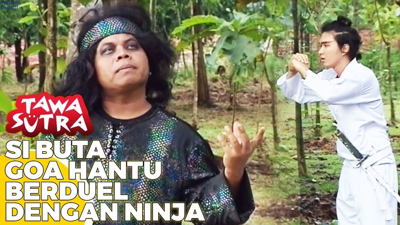 Si Buta Goa Hantu Berduel dengan Ninja - Tawa Sutra - YouTube