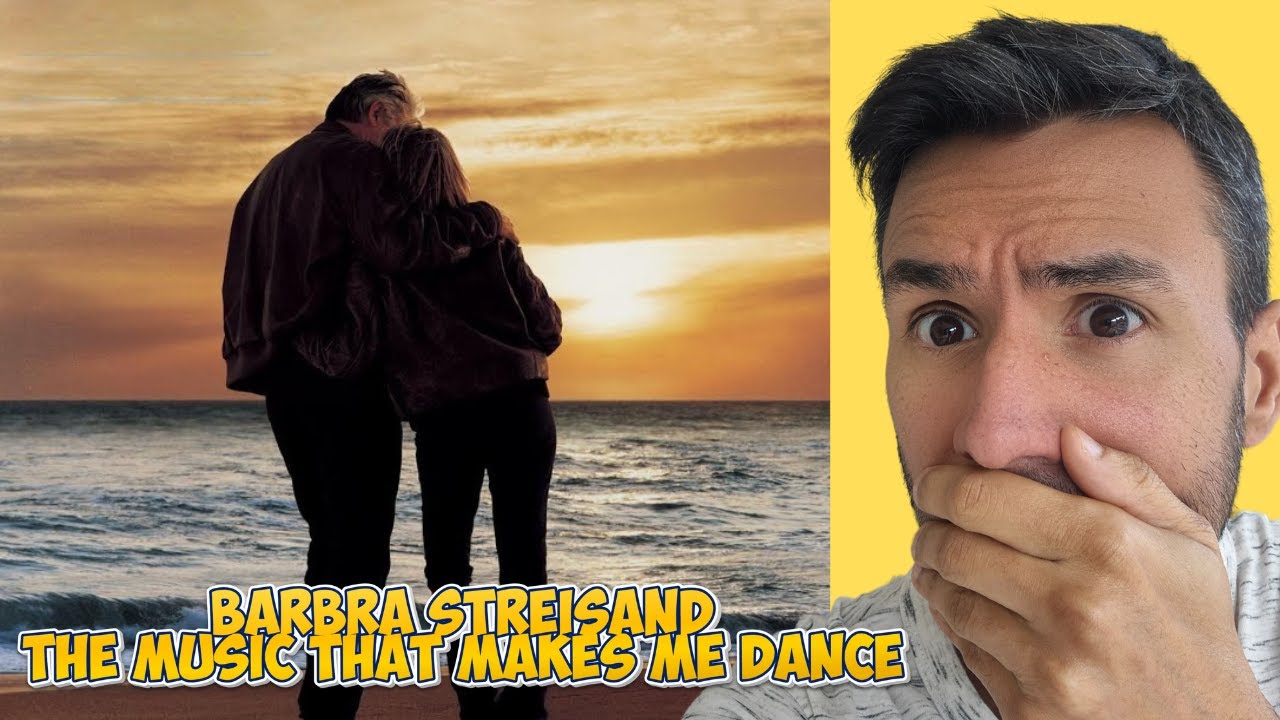 Barbra Streisand - The Music That Makes Me Dance (REACTION) First Time Hearing It - YouTube