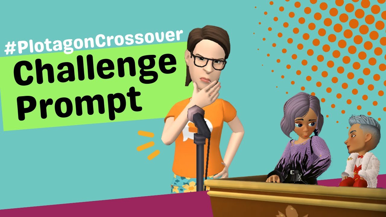 📲 #PlotagonCrossover Challenge Prompt | Plotagon Challenges | Plotagon 📲 - YouTube