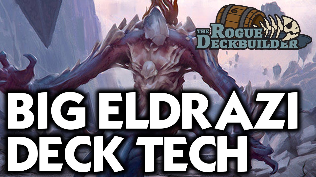 MTG Modern: Big Eldrazi Deck Tech - YouTube