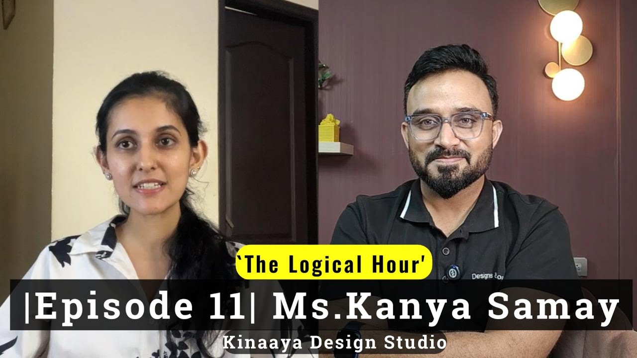 The Logical Hour | Episode 11 | Ms.Kanya Samay | Designs & Logics - YouTube