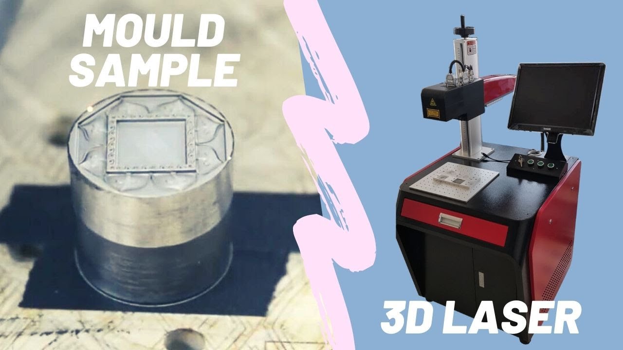 3D laser marking metal | Laser marking machine for mould - YouTube