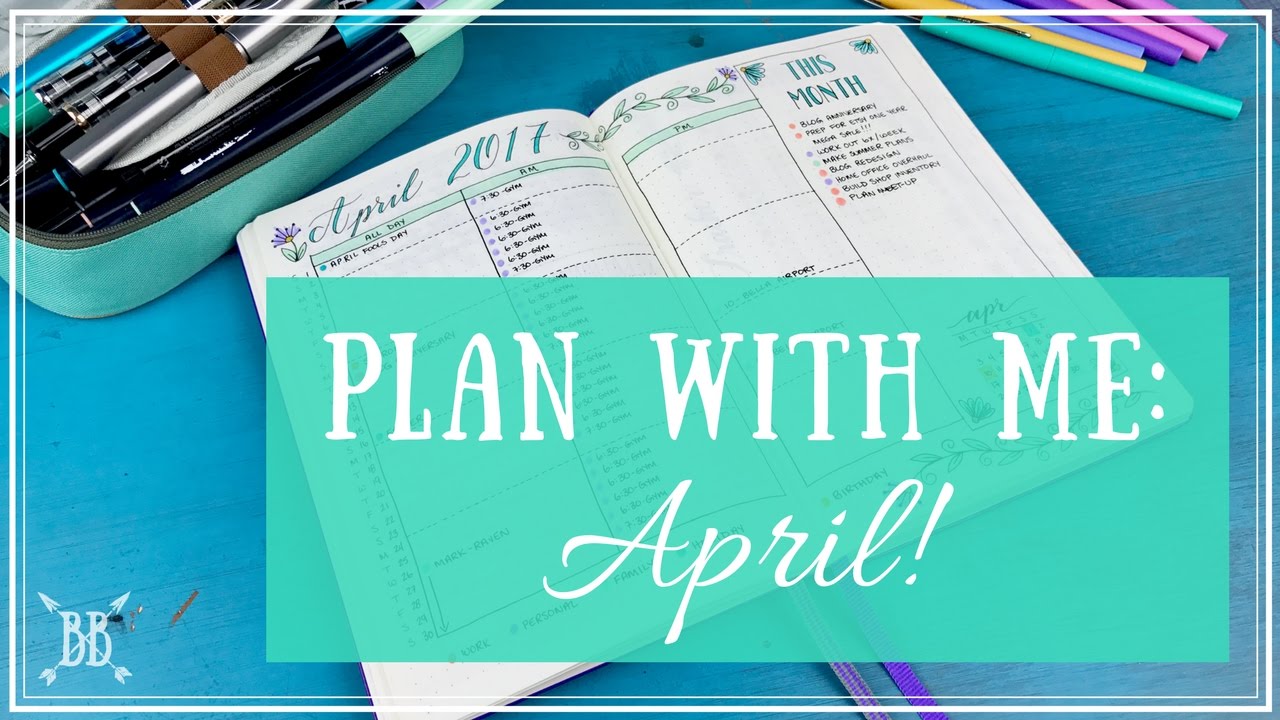 Plan With Me #16: April - YouTube