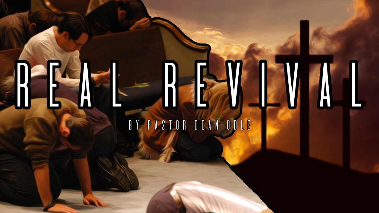 Dean Odle EU - Sermon - Real Revival - YouTube